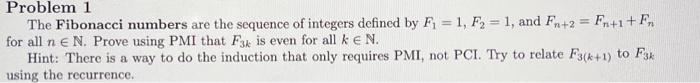 Solved The Fibonacci numbers are the sequence of integers | Chegg.com