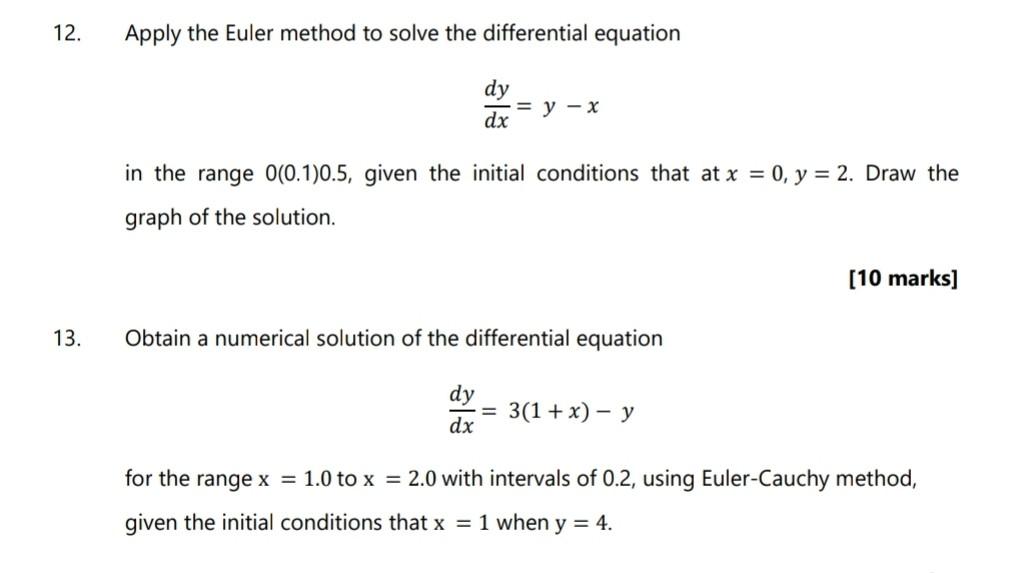 Solved 12. Apply the Euler method to solve the differential | Chegg.com
