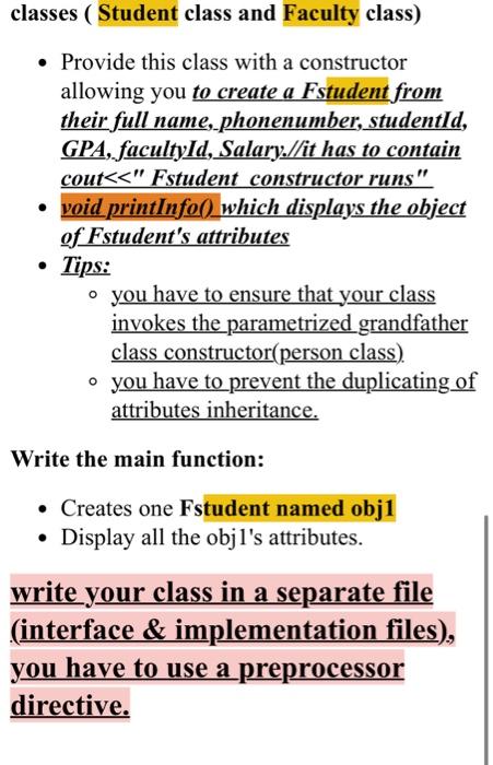 Solved classes ( Student class and Faculty class) - Provide | Chegg.com