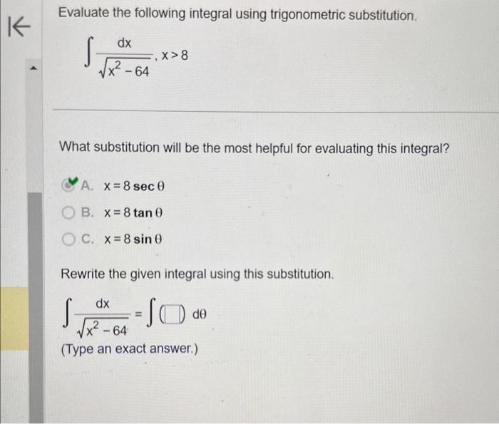 Solved Evaluate the following integral using trigonometric | Chegg.com