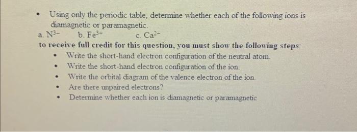 Solved - Using only the periodic table, determine whether | Chegg.com
