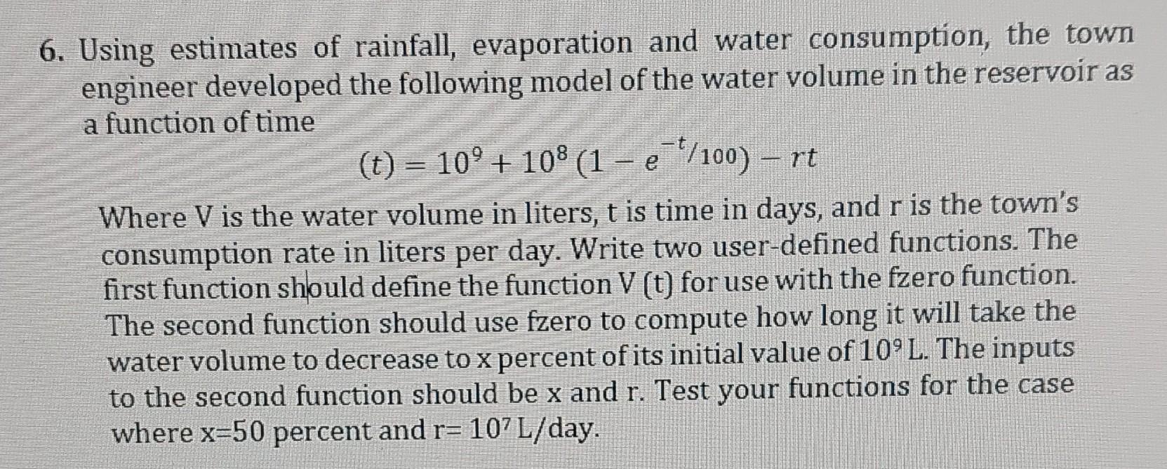 Solved Using estimates of rainfall, evaporation and water | Chegg.com