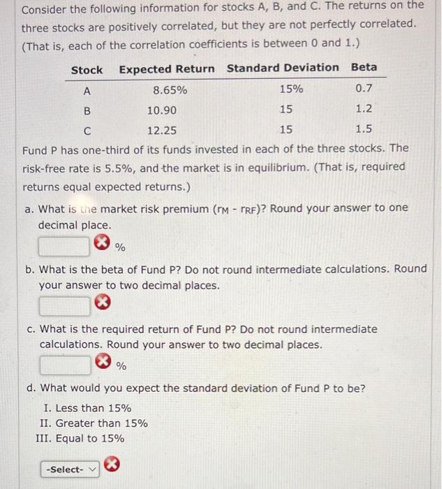 Solved Consider the following information for stocks A,B, | Chegg.com