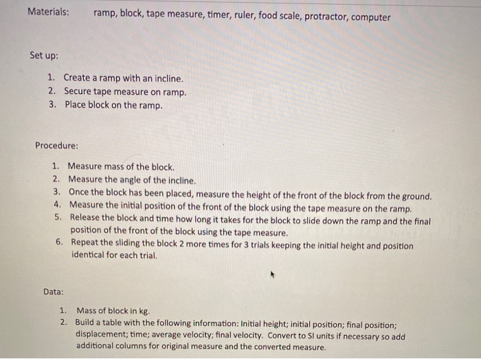 Materials: ramp, block, tape measure, timer, ruler, | Chegg.com