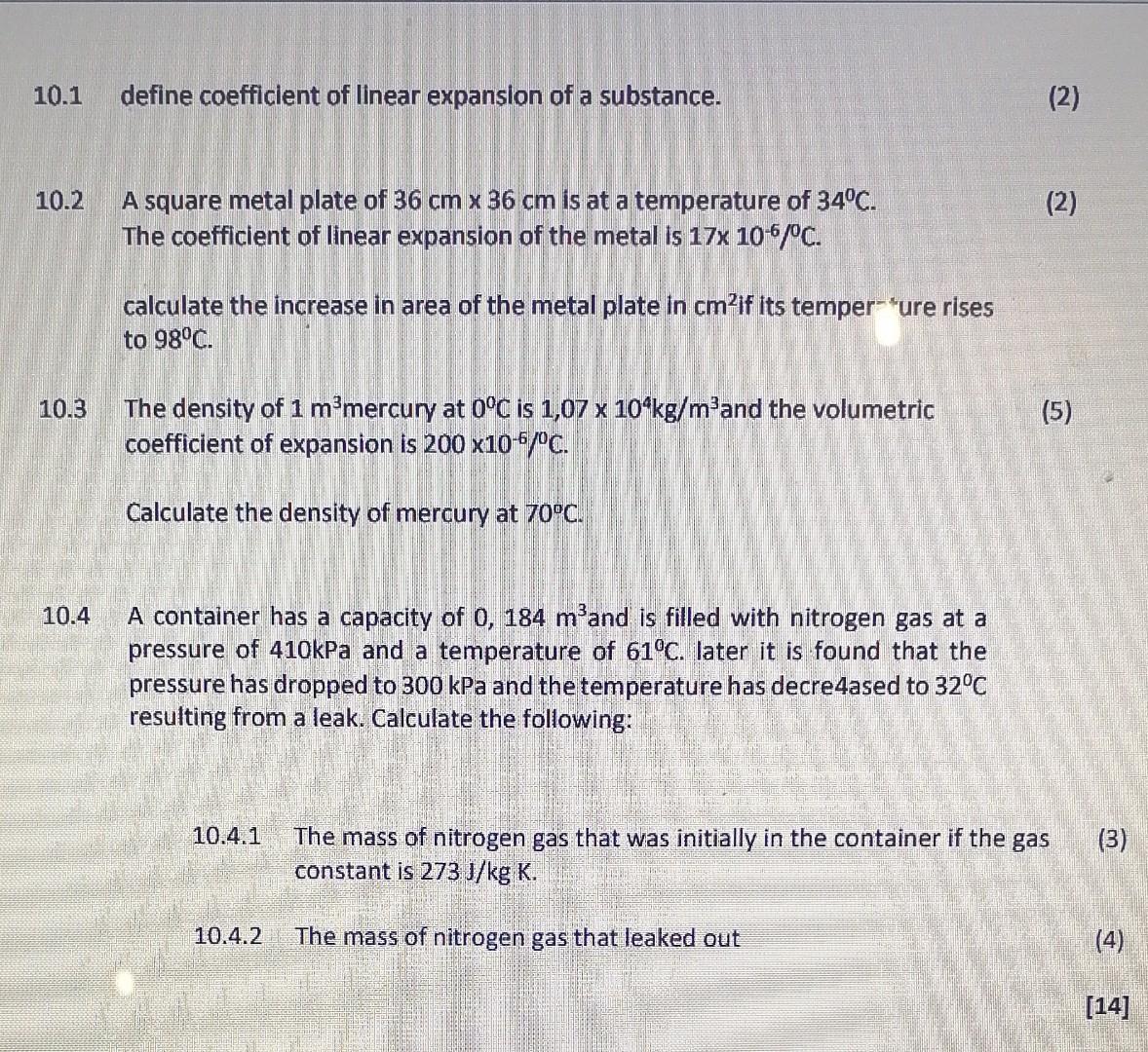 Solved 10.1 define coefficient of linear expansion of a | Chegg.com