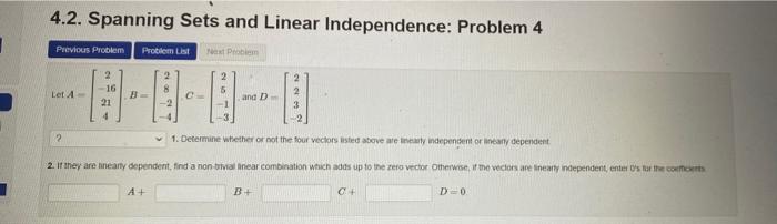 Solved 4.2. Spanning Sets and Linear Independence: Problem 4 | Chegg.com