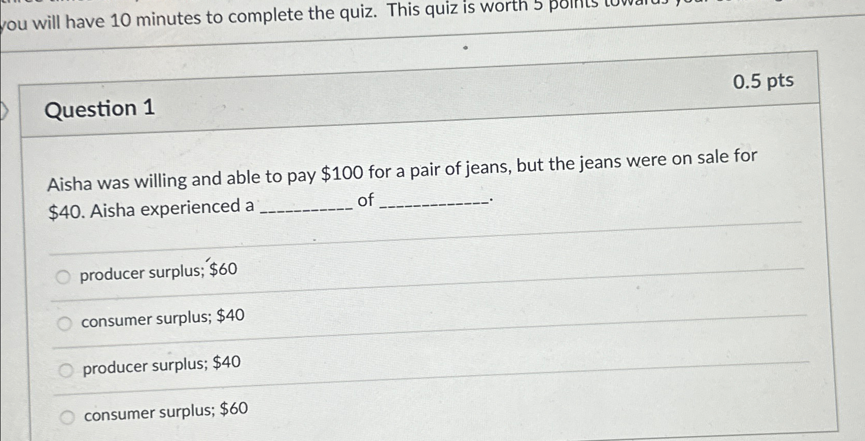 Solved you will have 10 ﻿minutes to complete the quiz. This | Chegg.com