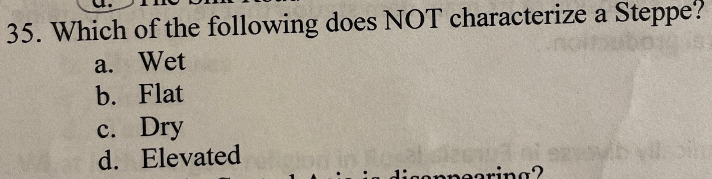 Solved Which of the following does NOT characterize a | Chegg.com