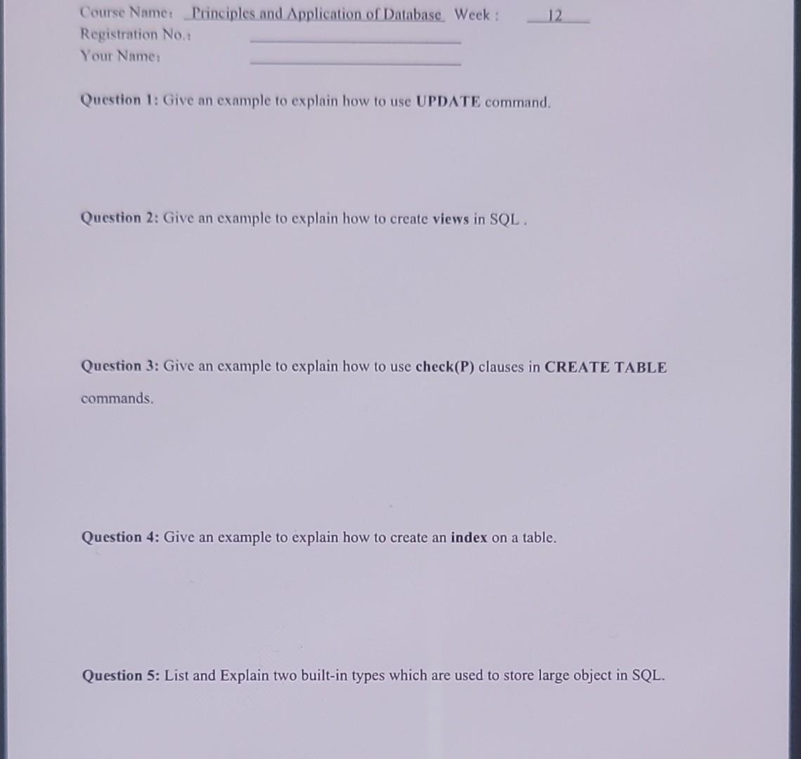 Solved Question 1: Give an example to explain how to use | Chegg.com