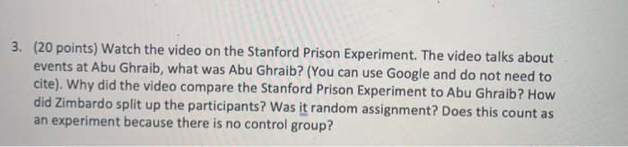 Solved 3. (20 points) Watch the video on the Stanford Prison | Chegg.com