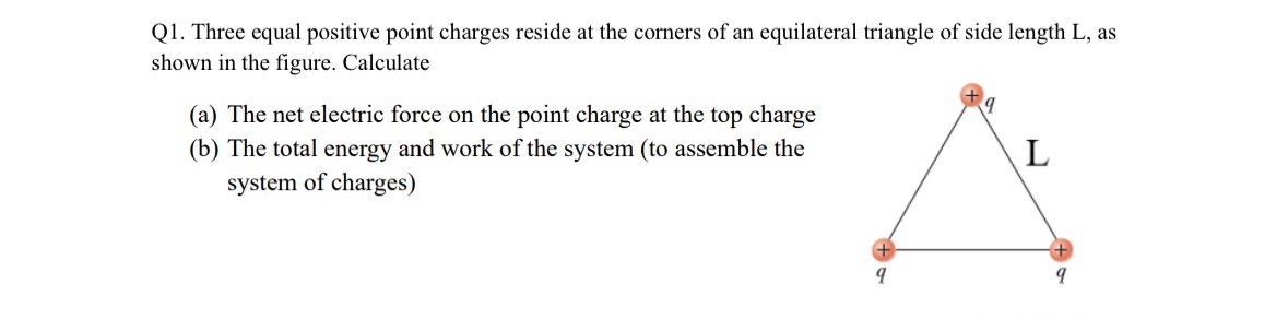 Solved Three equal positive point charges reside at the | Chegg.com