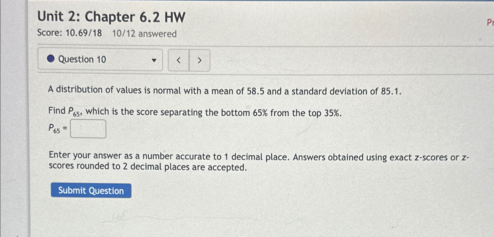 Solved Unit 2: Chapter 6.2 ﻿HWScore: 10.6918,1012 | Chegg.com