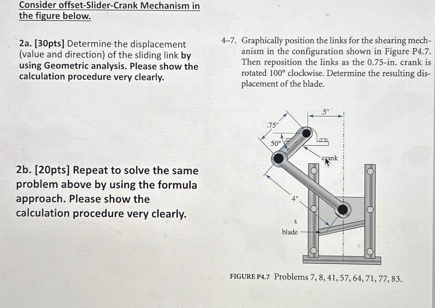 Solved Consider offset-Slider-Crank Mechanism in the figure | Chegg.com
