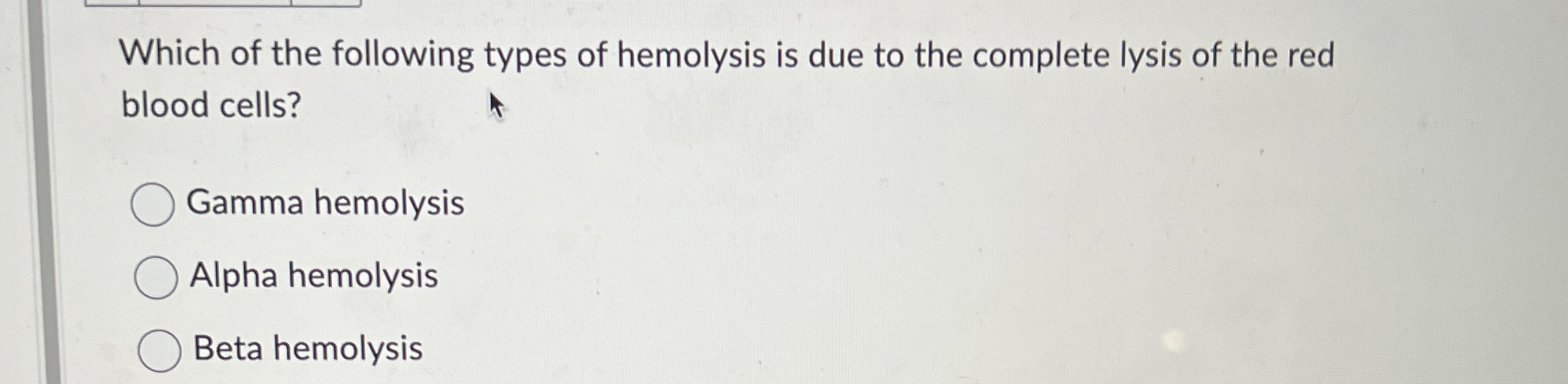 Solved Which of the following types of hemolysis is due to | Chegg.com