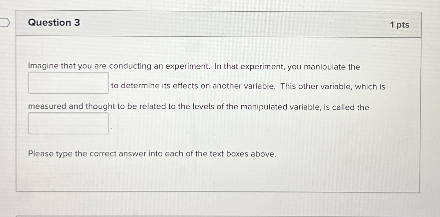 Solved Question 31 ﻿ptsImagine that you are conducting an | Chegg.com