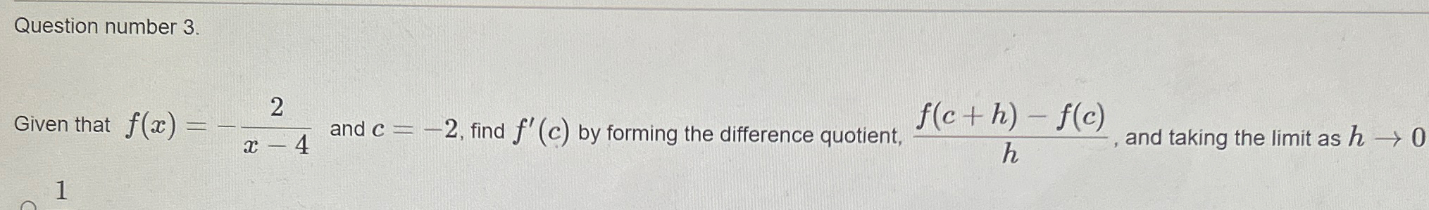 Solved Question number 3.Given that f(x)=-2x-4 ﻿and c=-2, | Chegg.com