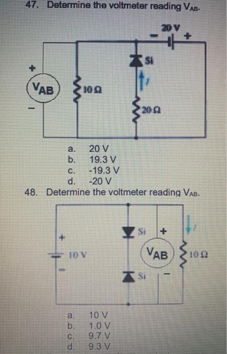 Solved 47. Determine the voltmeter reading VAB- 20 V tsi VAB | Chegg.com