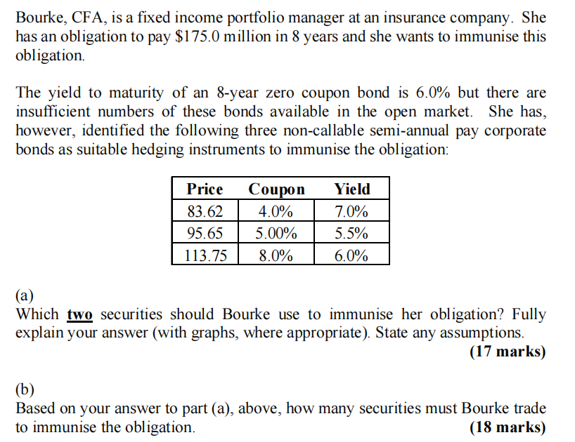 Solved Bourke, CFA, is a fixed income portfolio manager at | Chegg.com