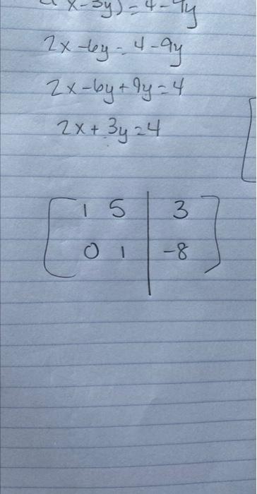 2x−6y=4−9y2x−6y+9y=42x+3y=4 [10513−8] | Chegg.com