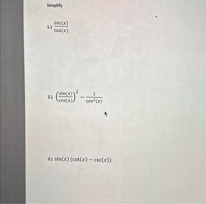 Solved Simplify 1.) tan(x)sec(x) 2.) | Chegg.com