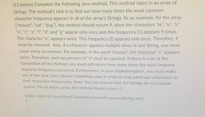 Solved (12 points) Complete the following Java method. This | Chegg.com