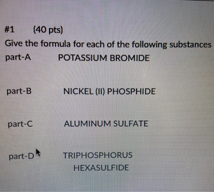 Solved (40 pts) Give the formula for each of the following | Chegg.com