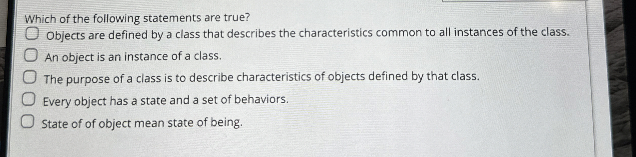 Solved Which of the following statements are true?Objects | Chegg.com