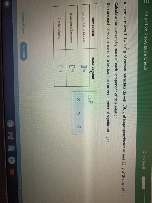 Solved Objective Knowledge Check Question 8 A chemist mixes | Chegg.com