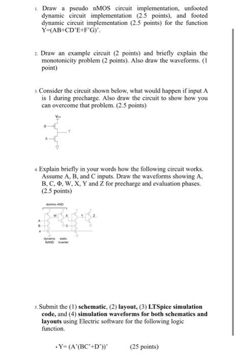 Solved 1. Draw a pseudo nMOS circuit implementation, | Chegg.com