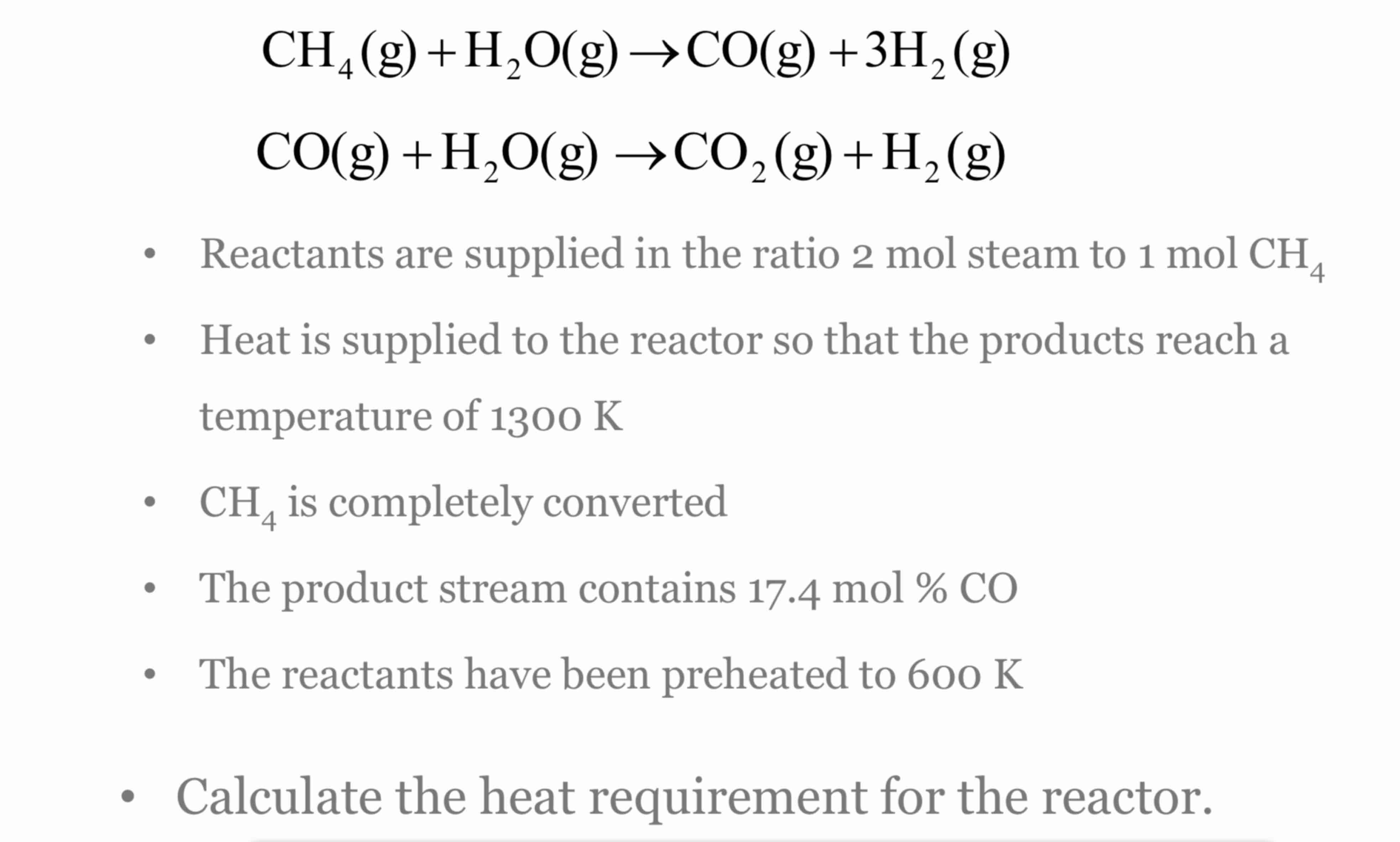 Solved Reactants are supplied in ﻿the ratio 2 ﻿mol steam | Chegg.com