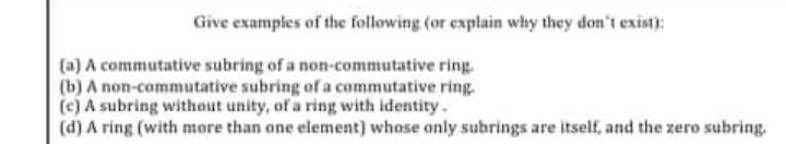 Solved Give examples of the following (or explain why they | Chegg.com