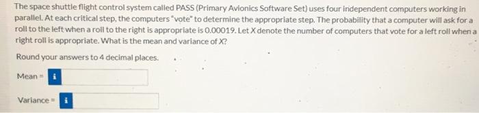 Solved The space shuttle flight control system called PASS | Chegg.com