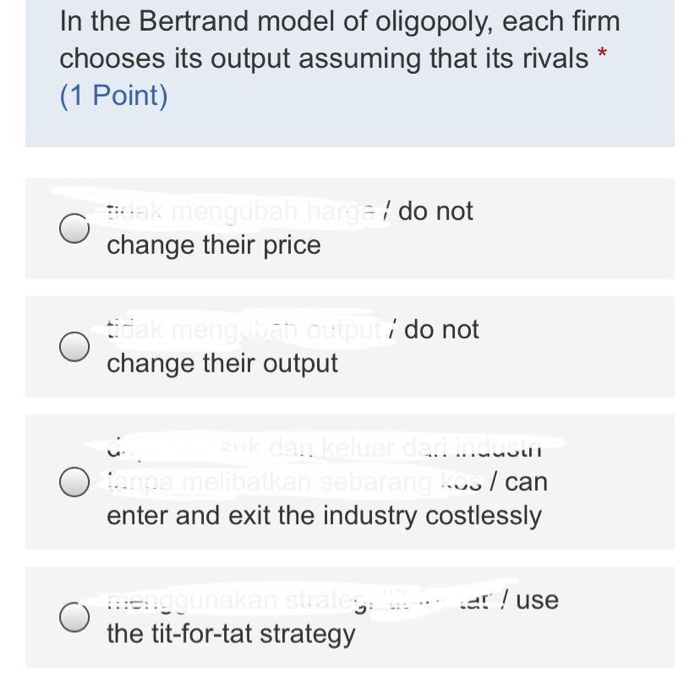 Solved In the Bertrand model of oligopoly, each firm chooses | Chegg.com