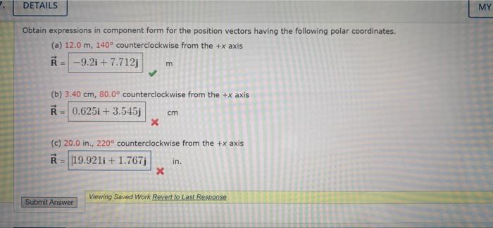 Solved DETAILS MY Obtain expressions in component form for | Chegg.com Solved DETAILS MY Obtain expressions in component form for | Chegg.com