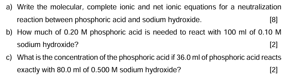 Solved a) ﻿Write the molecular, complete ionic and net ionic | Chegg.com