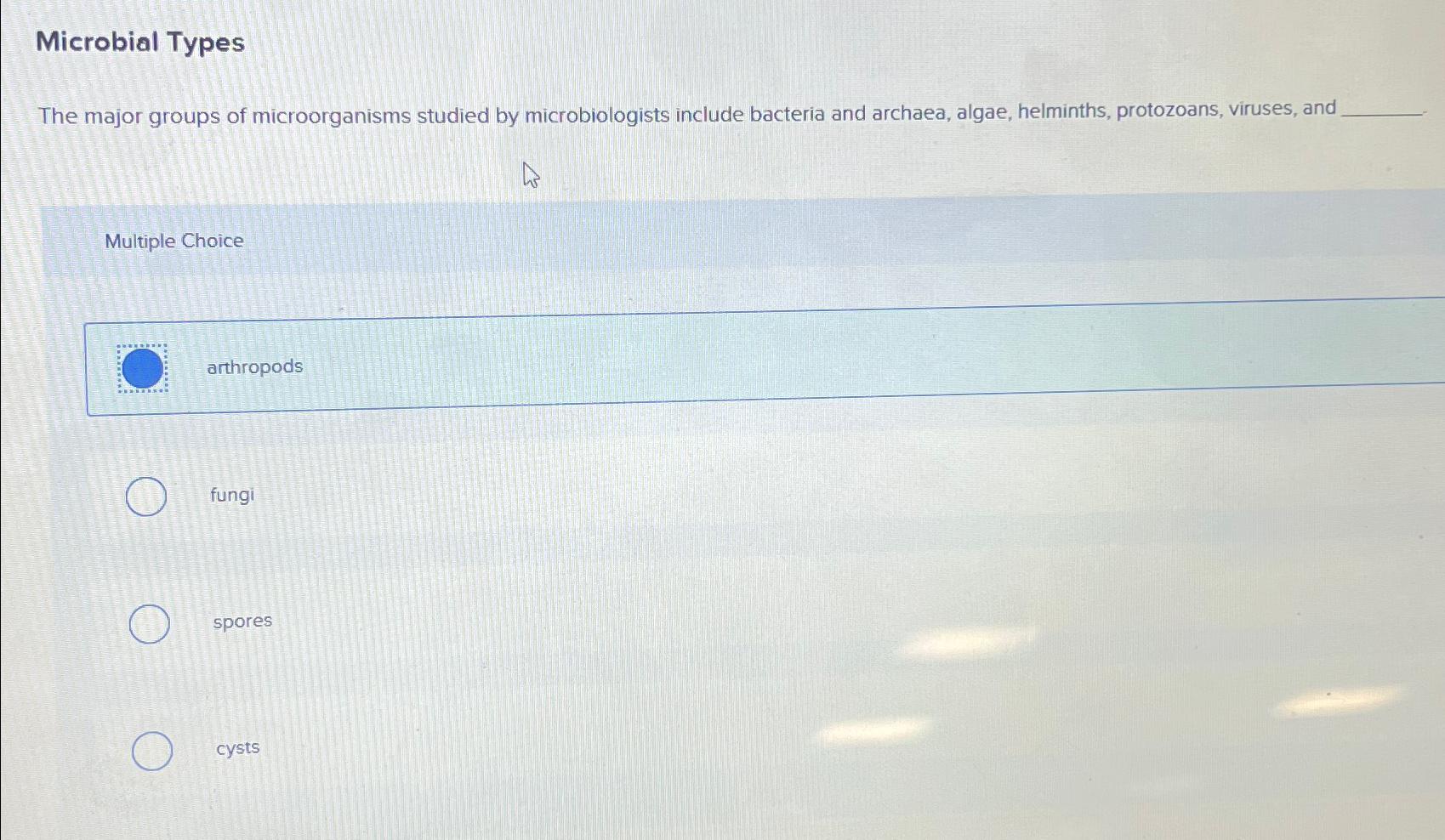 Solved Microbial TypesThe major groups of microorganisms | Chegg.com