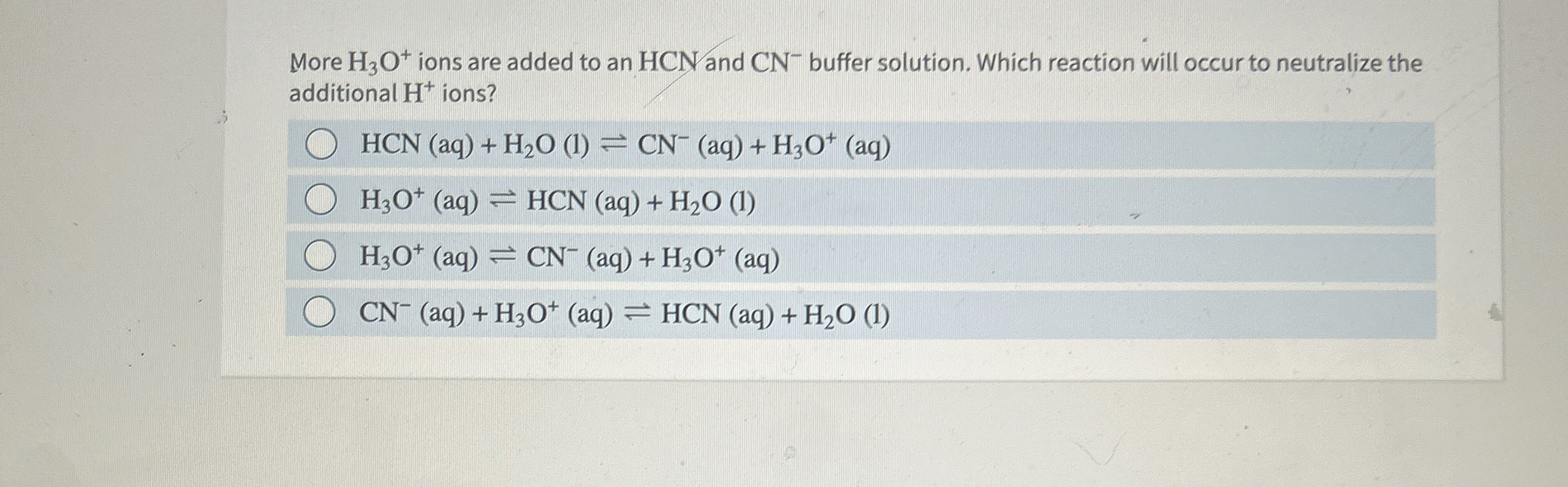 Solved More H3O+ions are added to an HCN and CN-buffer | Chegg.com