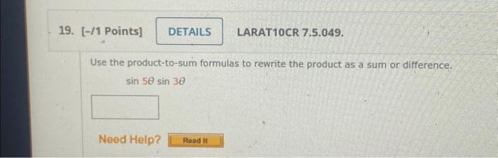 Solved Use the product-to-sum formulas to rewrite the | Chegg.com