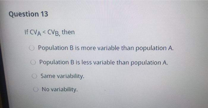 Solved Question 13 If CVA