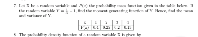 Solved 7. Let X be a random variable and P(x) the | Chegg.com