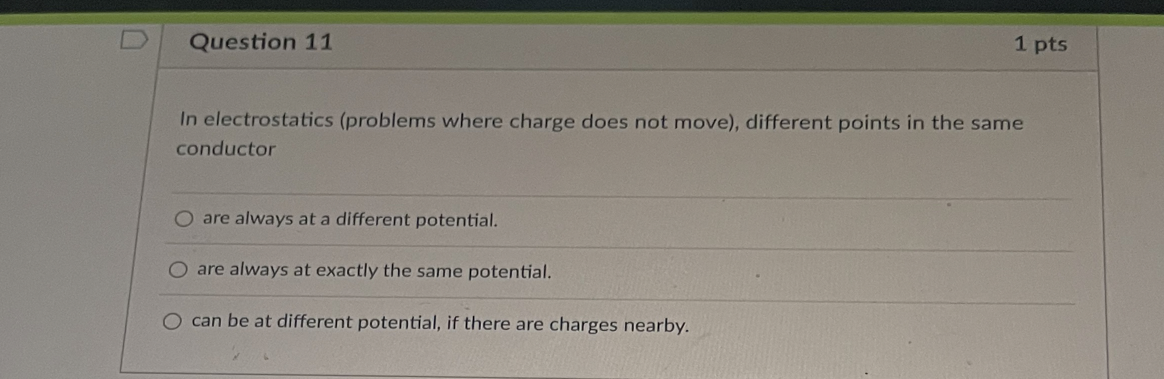 Solved Question 111 ﻿ptsIn electrostatics (problems where | Chegg.com