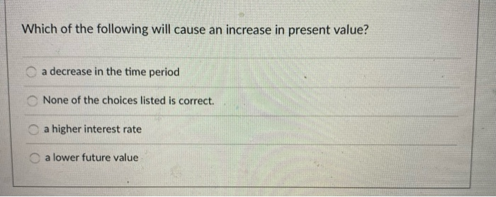 Solved Which of the following will cause an increase in | Chegg.com