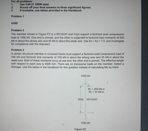For all problems: 1 Use G40.21 350W steel. 2 Round | Chegg.com