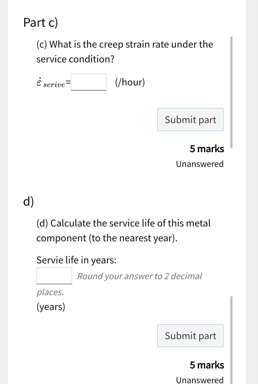 The creep data in Table 1 was obtained in the | Chegg.com