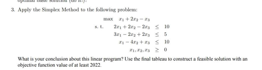 Solved 101 (40 3. Apply the Simplex Method to the following | Chegg.com
