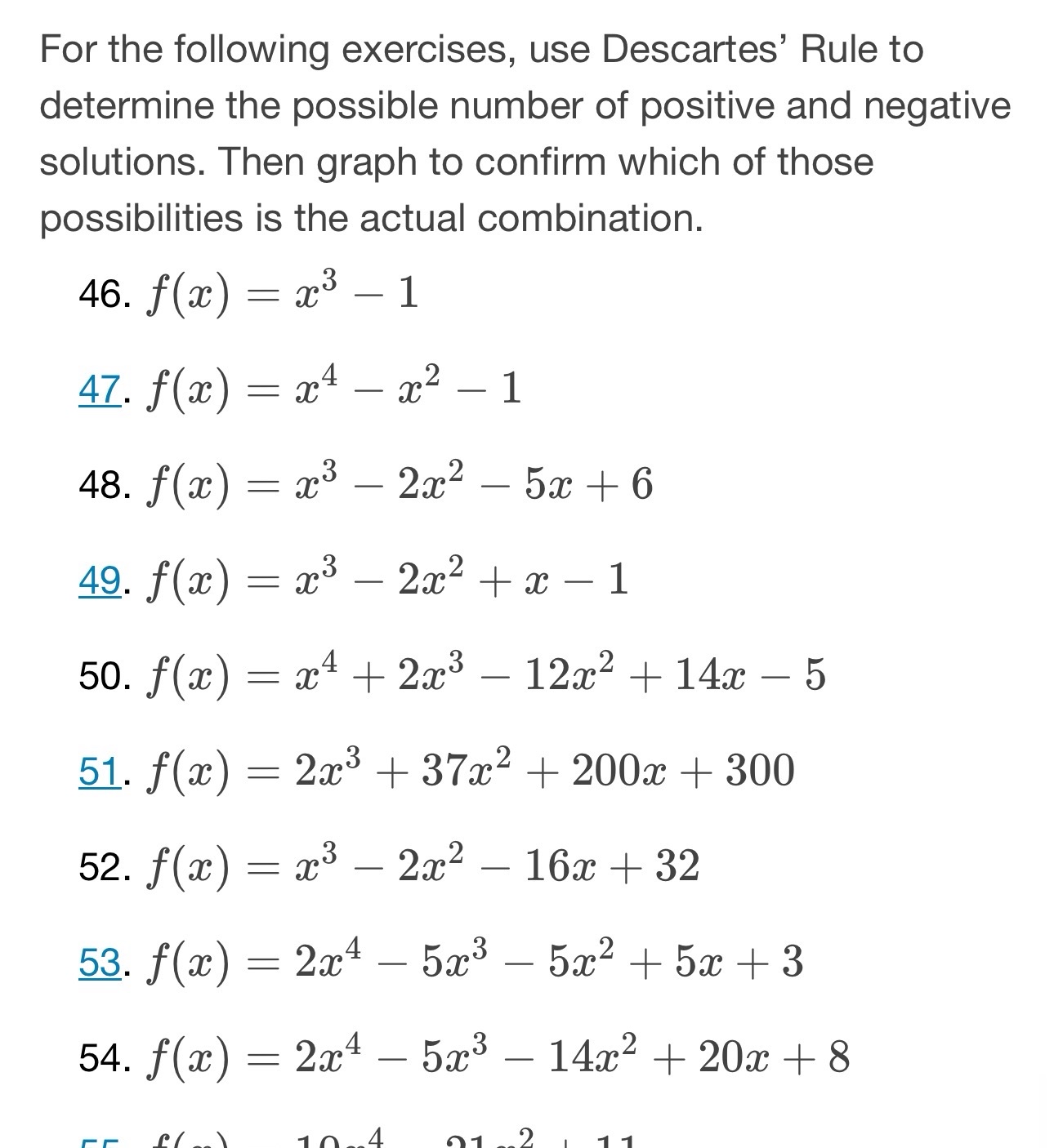 Solved For the following exercises, use Descartes' Rule to | Chegg.com