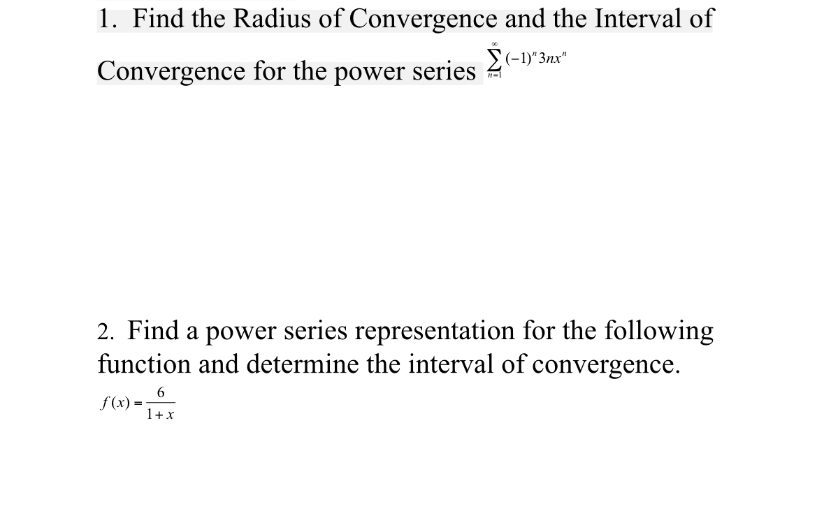 Solved Find the Radius of Convergence and the Interval of | Chegg.com