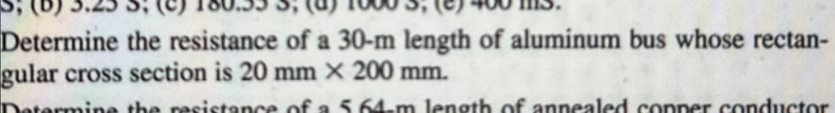 Solved Determine the resistance of a 30-m length of aluminum | Chegg.com