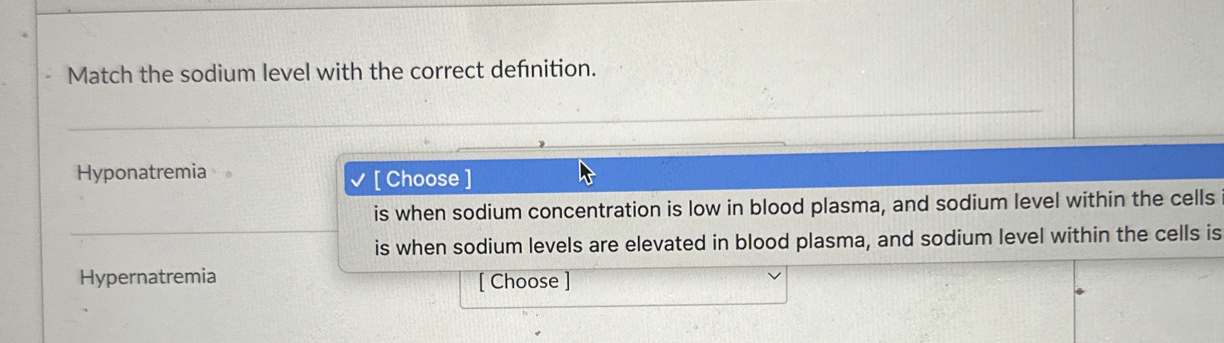 Solved Match the sodium level with the correct | Chegg.com