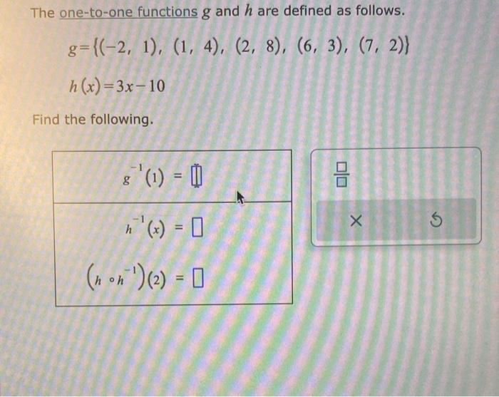 Solved The one-to-one functions g and h are defined as | Chegg.com